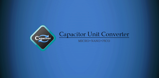 Capacitor Unit Converter for PC - How to Install on Windows PC, Mac