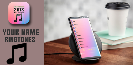 Name ringtones 2018 APK Download For Free