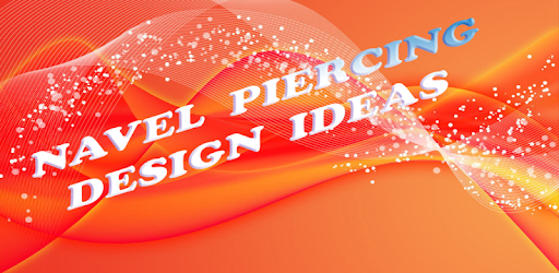 Navel Piercing Designs for PC - How to Install on Windows PC, Mac