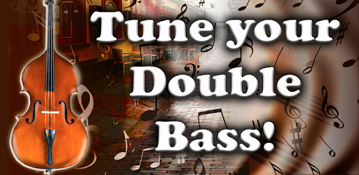 Double Bass Tuner for PC - How to Install on Windows PC, Mac