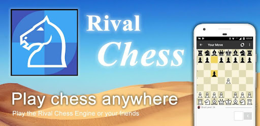 Rival Chess for PC - How to Install on Windows PC, Mac