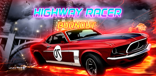 Highway Racer : burnout racing for PC - How to Install on Windows PC, Mac