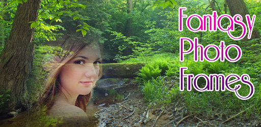 Fantasy photo frame for PC - How to Install on Windows PC, Mac