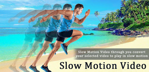 Slow Motion Video – Slow Speed Video Editor APK Download For Free