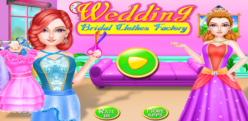 Wedding Bridal Clothes Factory games for girls for PC - How to Install ...