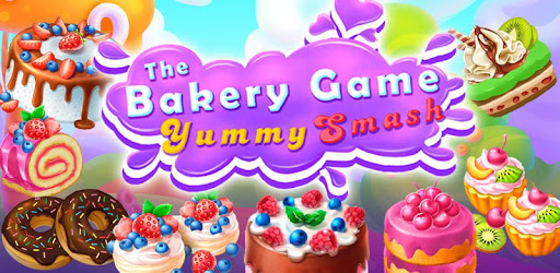 The Bakery Game: Yummy Smash for PC - How to Install on Windows PC, Mac