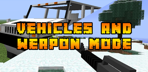 Vehicle and Weapon Mods for MC for PC - How to Install on Windows PC, Mac