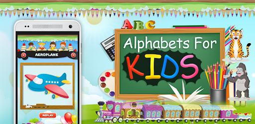 Alphabets For Kids for PC - How to Install on Windows PC, Mac