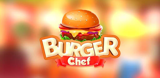 Burger Chef - Best Cooking Game APK Download For Free