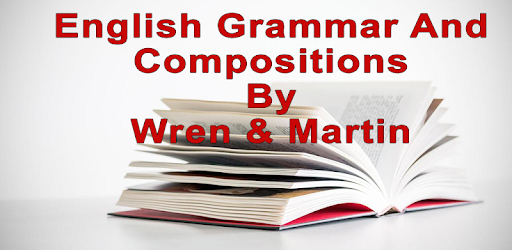 English Grammar And Composition By(Wren & Martin) for PC - How to ...