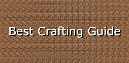 Best Crafting Guide for PC - How to Install on Windows PC, Mac