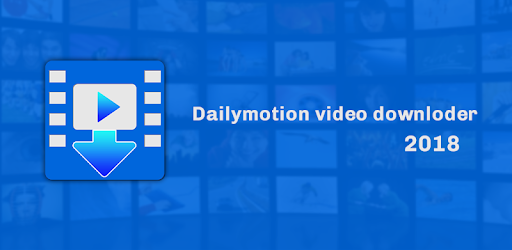 Video Downloader for Dailymotion APK Download For Free