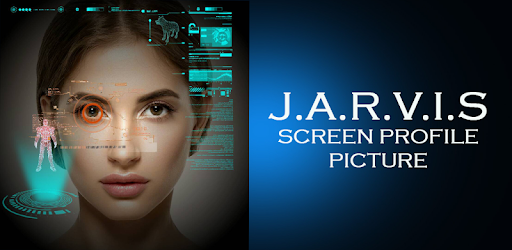 Jarvis Screen Profile Picture for PC - How to Install on Windows PC, Mac