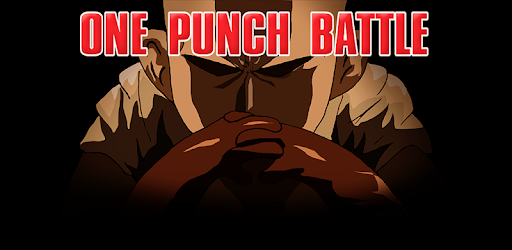 ONE PUNCH BATTLE for PC - How to Install on Windows PC, Mac