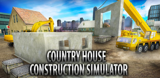 Country House Construction Simulator for PC - How to Install on Windows ...