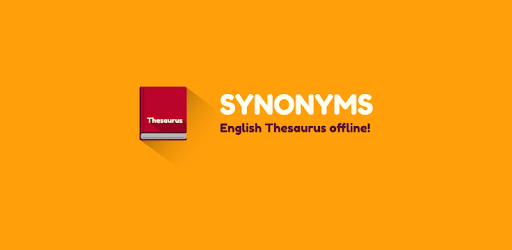 English Synonyms / Thesaurus for PC - How to Install on Windows PC, Mac