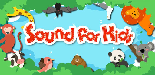 Sound for kids for PC - How to Install on Windows PC, Mac