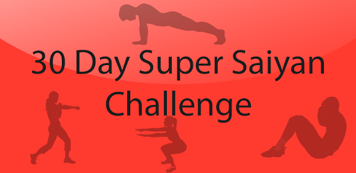 30 Day Super Saiyan Challenge for PC - How to Install on Windows PC, Mac