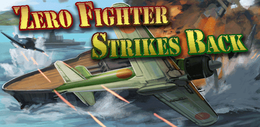 Zero Fighter Strikes Back for PC - How to Install on Windows PC, Mac