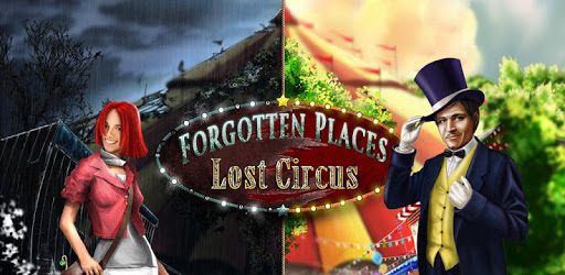 Forgotten Places - Lost Circus for PC - How to Install on Windows PC, Mac