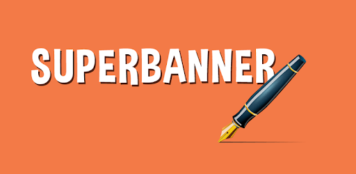 SuperBanner - Text Banners for PC - How to Install on Windows PC, Mac