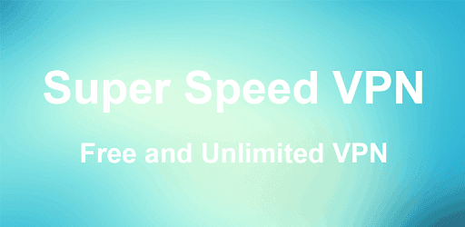 Super Speed VPN for PC - How to Install on Windows PC, Mac