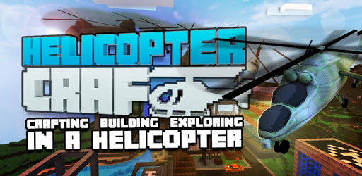 Helicopter Craft: Flying & Crafting Game 2018 for PC - How to Install ...