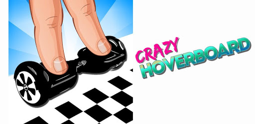 Crazy Hoverboard for PC - How to Install on Windows PC, Mac
