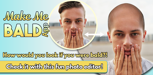 Make Me Bald App for PC - How to Install on Windows PC, Mac