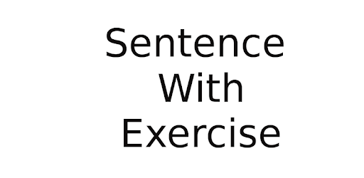 Sentence with Exercise for PC - How to Install on Windows PC, Mac