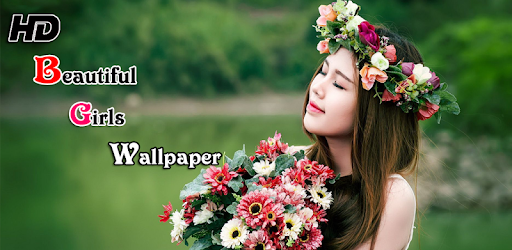Beautiful Girls Wallpaper for PC - How to Install on Windows PC, Mac