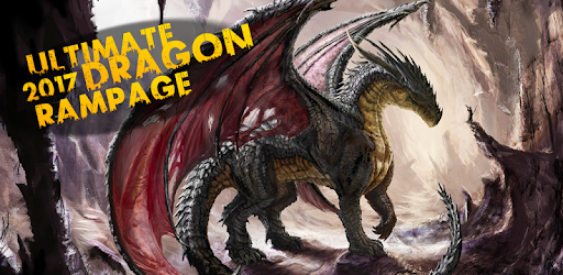 Ultimate Dragon Rampage 2017: Free Dragon Games APK Download For Free