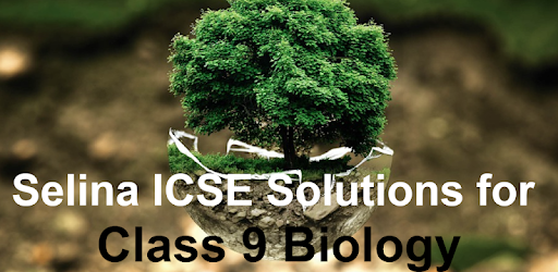 ICSE Class 9 Biology Solution Selina Publisher for PC - How to Install ...