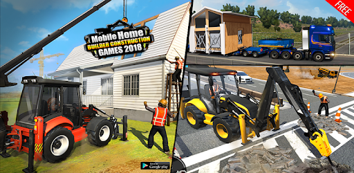 Mobile Home Builder Construction Games 2018 APK Download For Free
