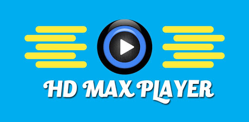 HD MAX Player for PC - How to Install on Windows PC, Mac
