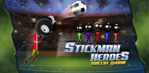 Stickman Heroes : Soccer Hero for PC - How to Install on Windows PC, Mac
