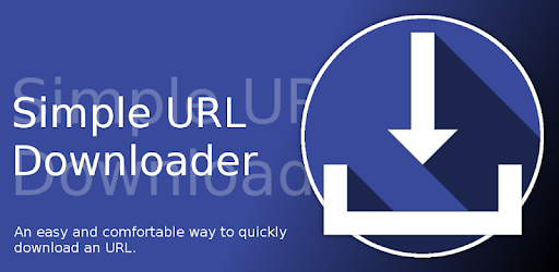 Simple URL Downloader for PC - How to Install on Windows PC, Mac