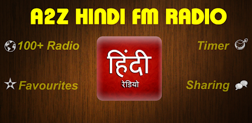 A2Z Hindi FM Radio | 350+ Radios | Music & Songs for PC - How to ...