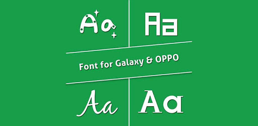 Font for Oppo & Galaxy Phone, Fonts Changer APK Download For Free
