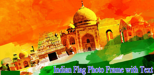 Indian Flag Photo Frame With Text for PC - How to Install on Windows PC ...
