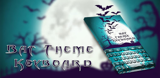 Bat Keyboard Theme for PC - How to Install on Windows PC, Mac
