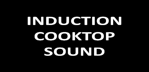 Induction Cooktop Sound for PC - How to Install on Windows PC, Mac