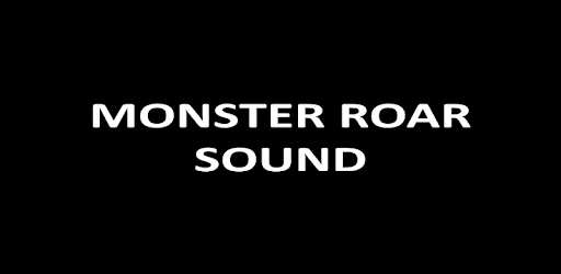 Monster Roar Sound for PC - How to Install on Windows PC, Mac