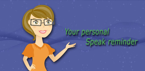 Speak Reminder for PC - How to Install on Windows PC, Mac
