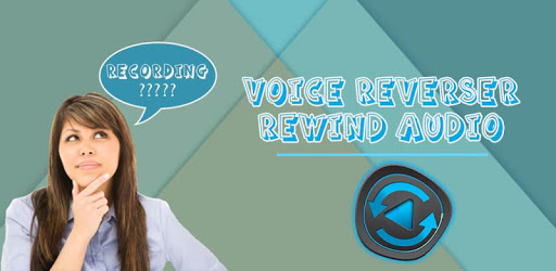 Voice Reverser : Rewind Audio for PC - How to Install on Windows PC, Mac