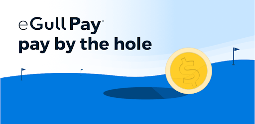 eGull Pay - Play Golf and Pay by the Hole ! for PC - How to Install on ...