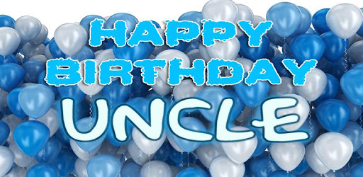 Happy Birthday Uncle for PC - How to Install on Windows PC, Mac