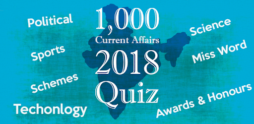 India Current Affairs 2018 Quiz for PC - How to Install on Windows PC, Mac