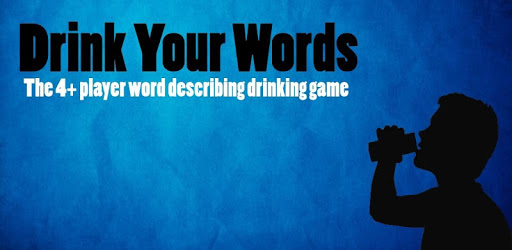 Drink Your Words - Drinking Game for PC - How to Install on Windows PC, Mac