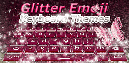 Glitter Emoji Keyboard Themes for PC - How to Install on Windows PC, Mac